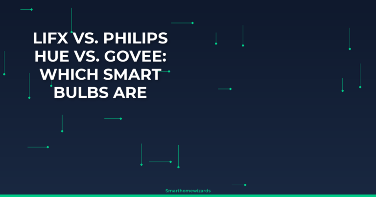 LIFX vs. Philips Hue vs. Govee: Which Smart Bulbs Are Worth Your Money ...