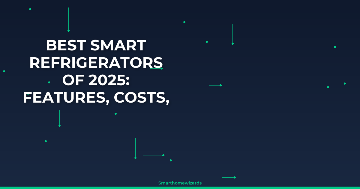 Best Budget Smart Refrigerators 2025: Affordable Features That Matter