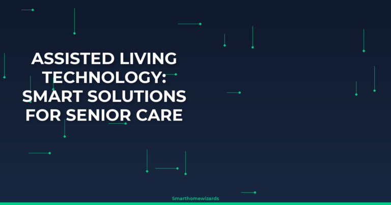 Assisted Living Technology: Smart Solutions for Senior Care - Smart ...